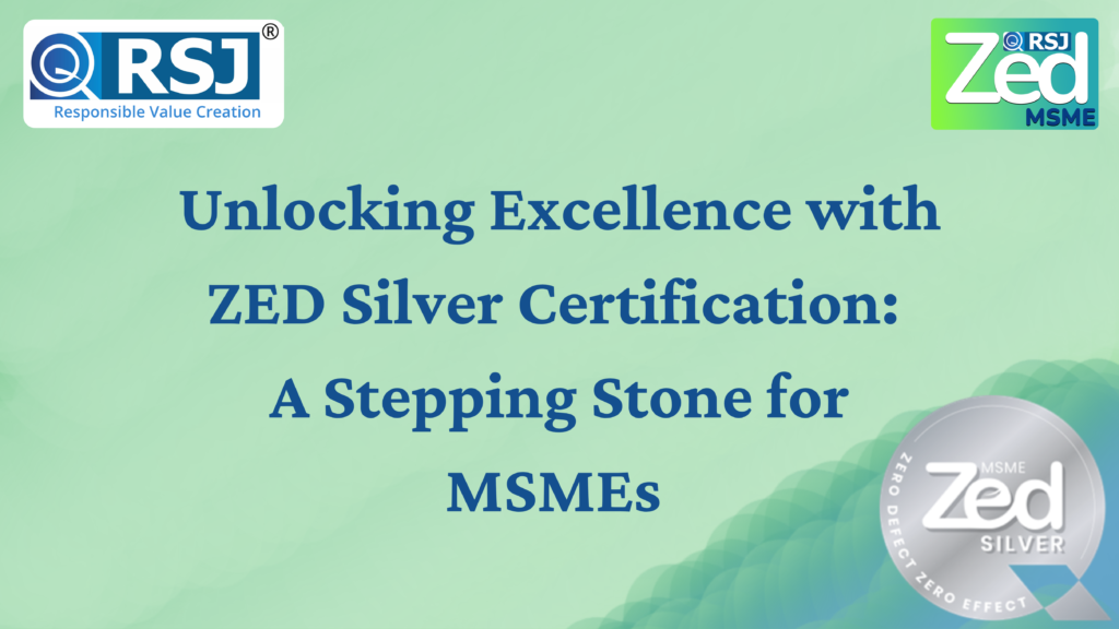 RSJ ZED MSME | ZED Certification - Building Quality